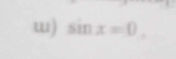 Solving sin(x) = 0 | StudyX