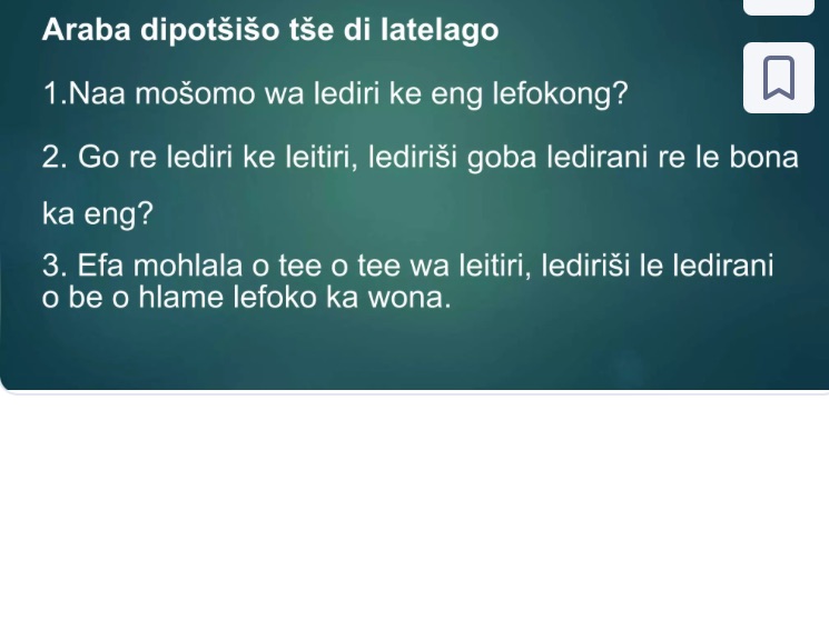 1. Naa mošomo wa lediri ke eng lefokong? 2. | StudyX