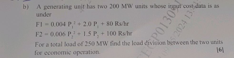 A generating unit has two 200 MW units whose | StudyX
