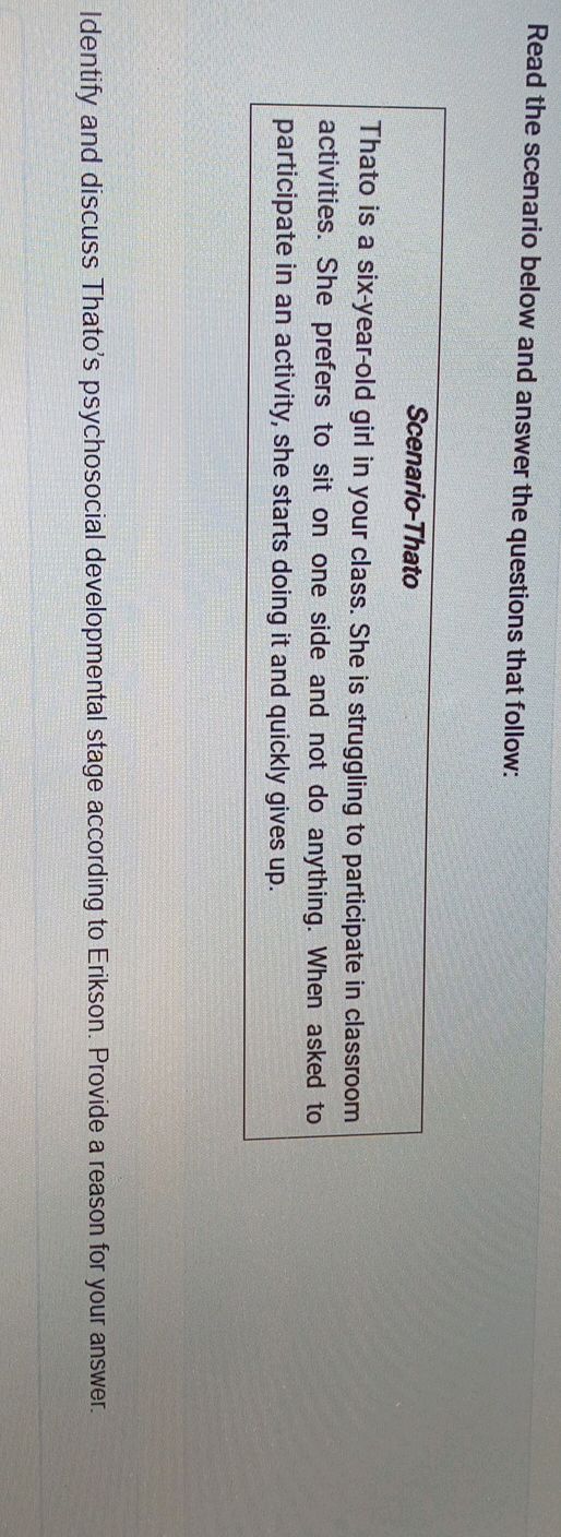 Read the scenario below and answer the | StudyX