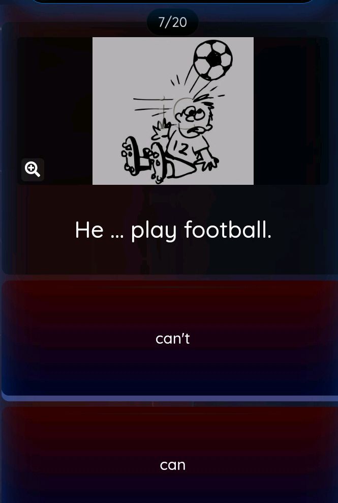 Can't or Can: He ... play football | StudyX