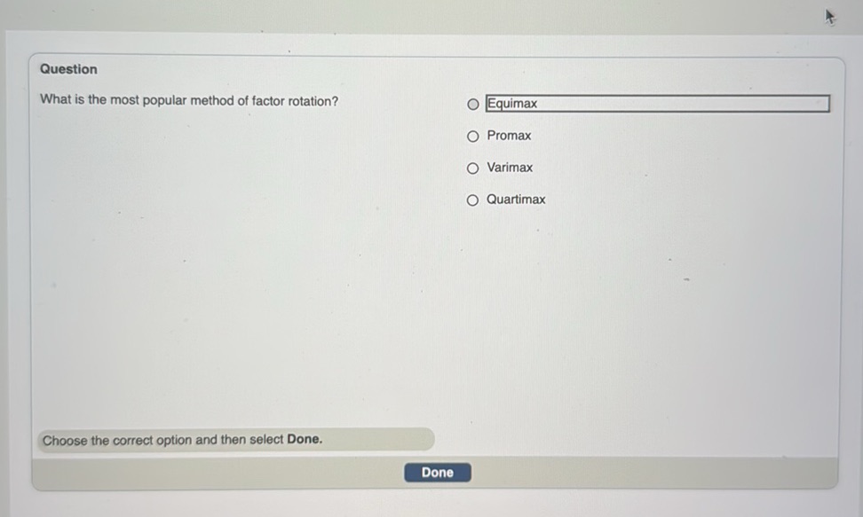 What is the most popular method of factor | StudyX
