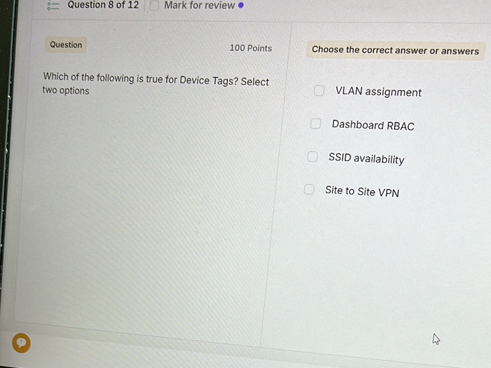 Which of the following is true for Device | StudyX