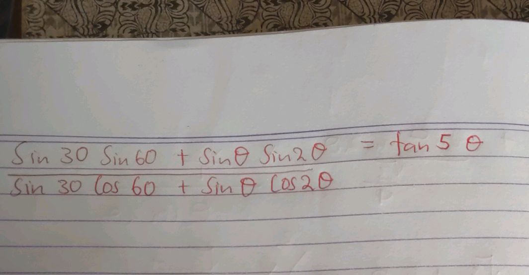 {Sin 30 Sin 60 + Sin Sin2 }{Sin 30 Cos 60 + | StudyX