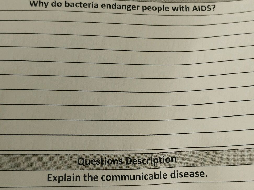Why do bacteria endanger people with AIDS? | StudyX