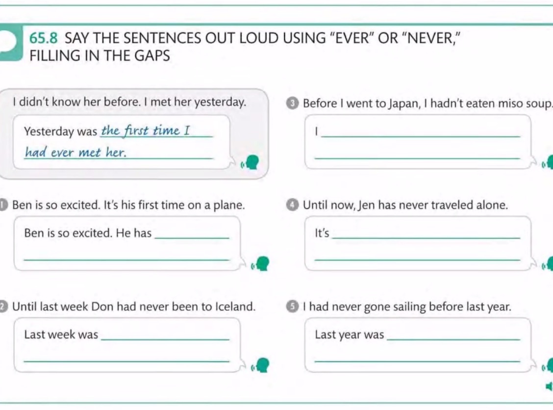 65.8 SAY THE SENTENCES OUT LOUD USING "EVER" | StudyX