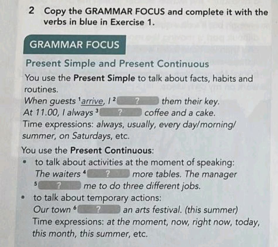 Copy the GRAMMAR FOCUS and complete it with | StudyX