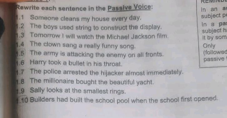 Rewrite each sentence in the Passive Voice: | StudyX