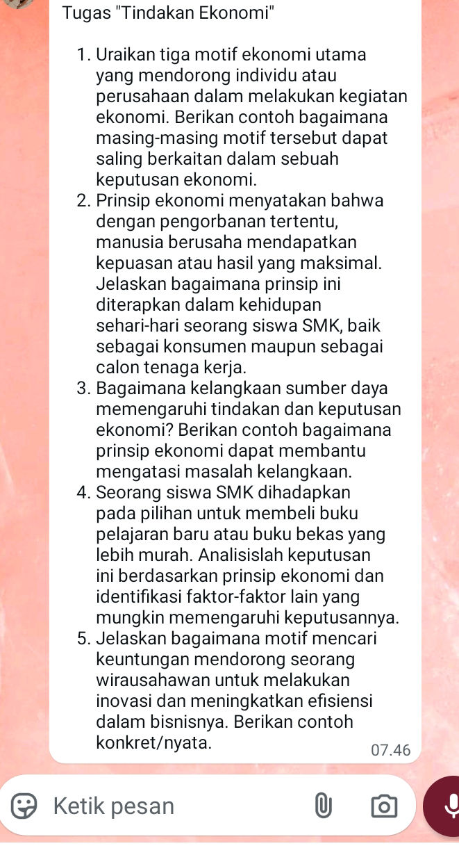 1. Uraikan tiga motif ekonomi utama yang | StudyX