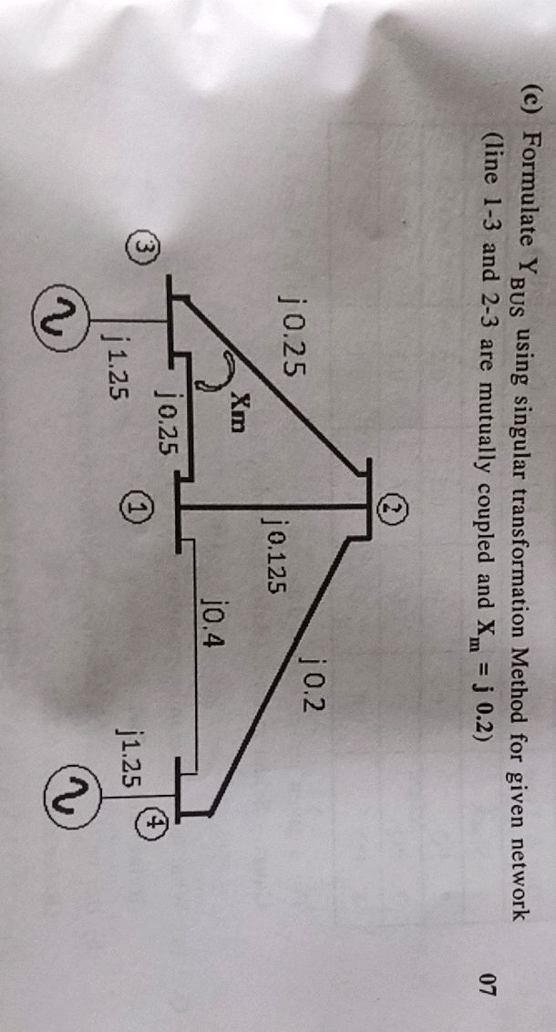 (c) Formulate YBUS using singular | StudyX