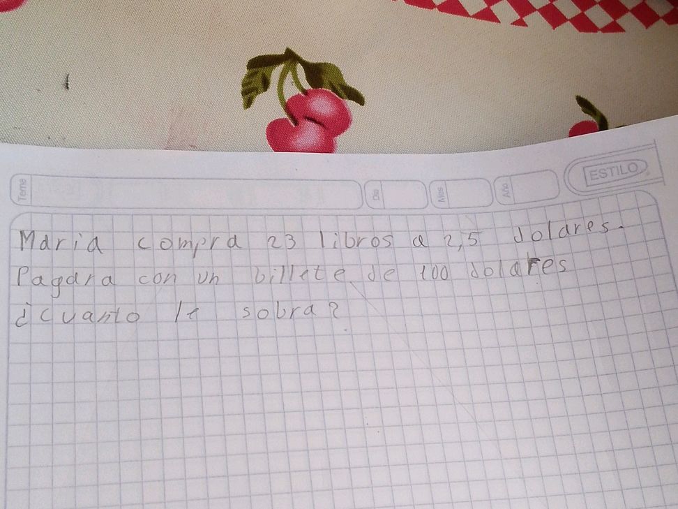 Maria compra 23 libros a 2,5 dolares. | StudyX