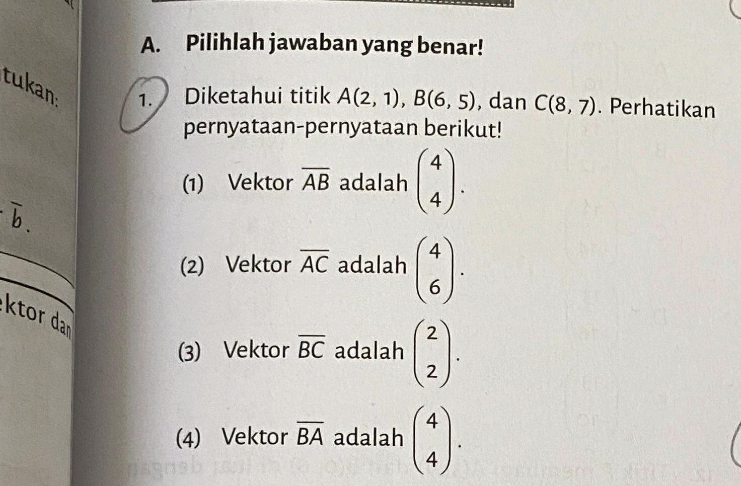 A. Pilihlah jawaban yang benar! 1. | StudyX