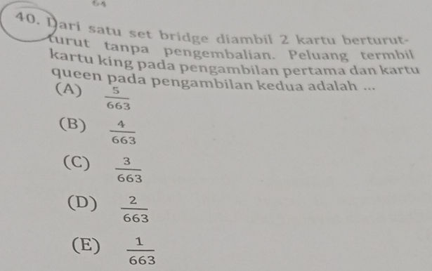 Dari satu set bridge diambil 2 kartu | StudyX