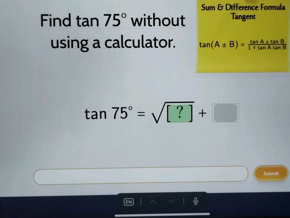 Find tan 75° without using a calculator. | StudyX