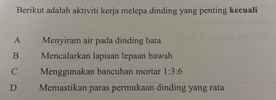 Berikut adalah aktiviti kerja melepa dinding | StudyX