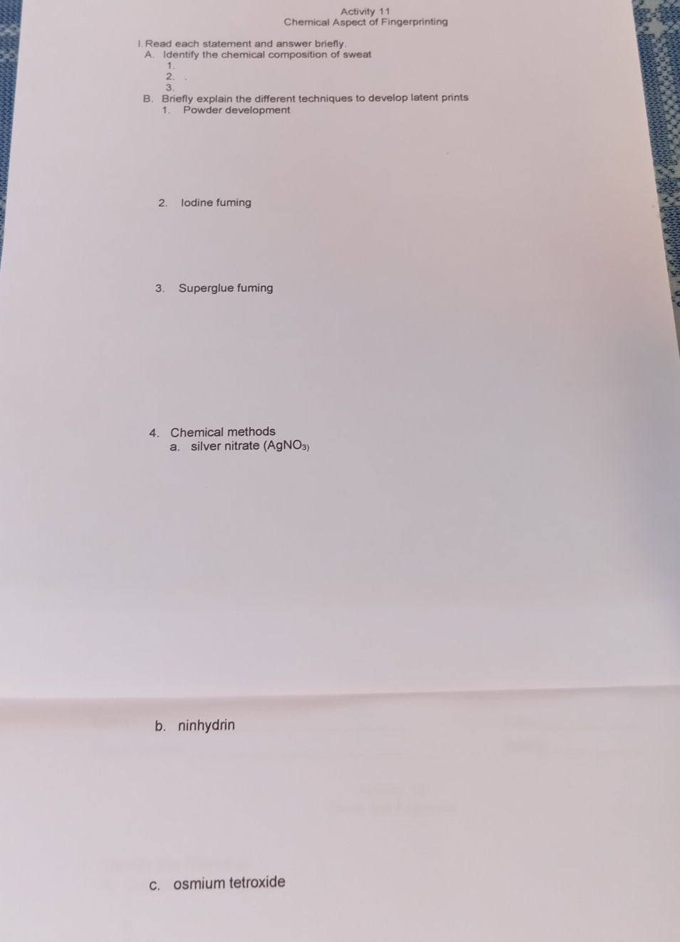 I. Read each statement and answer briefly. | StudyX