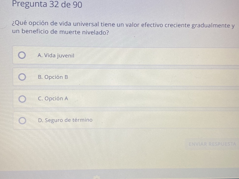 ¿Qué opción de vida universal tiene un valor | StudyX