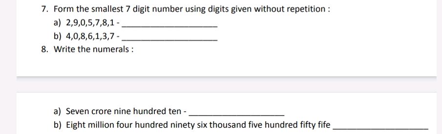 7. Form the smallest 7 digit number using | StudyX