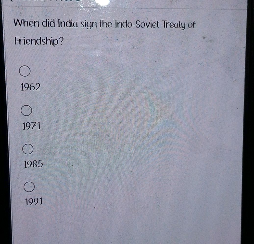 When did India sign the Indo-Soviet Treaty | StudyX