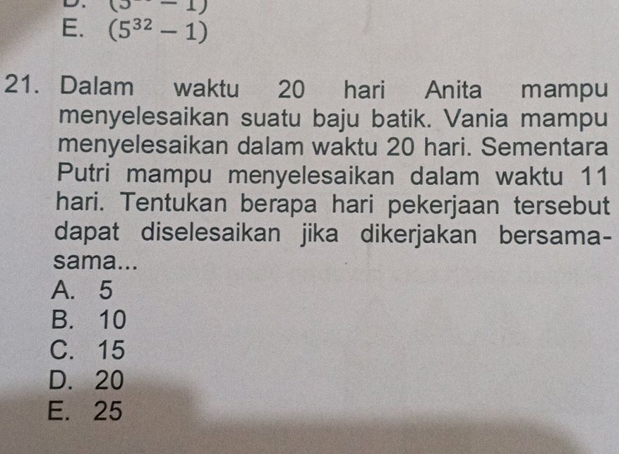 21. Dalam waktu 20 hari Anita mampu | StudyX