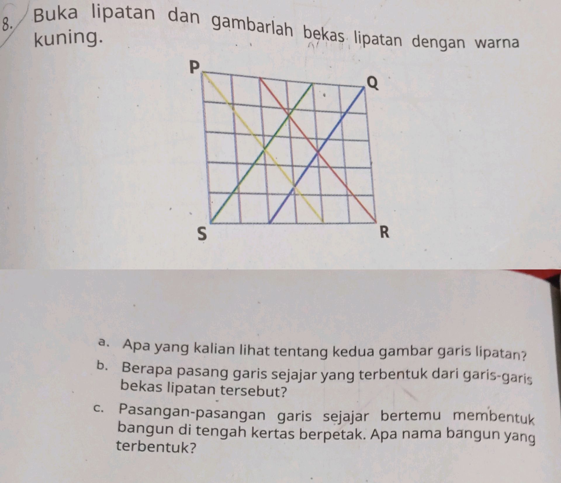 8. Buka lipatan dan gambarlah bekas lipatan | StudyX