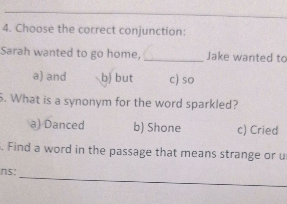 4. Choose the correct conjunction: Sarah | StudyX