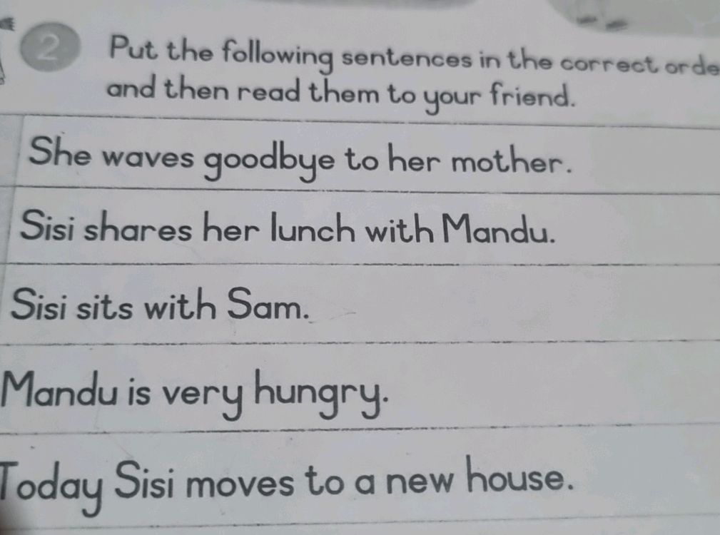 Put the following sentences in the correct | StudyX