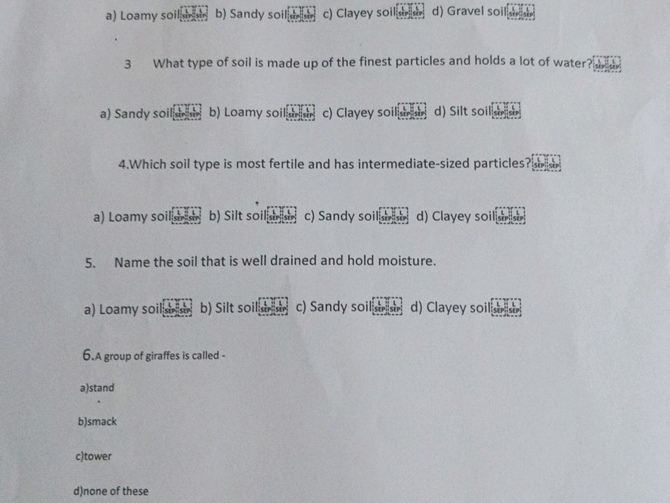 3. What type of soil is made up of the | StudyX
