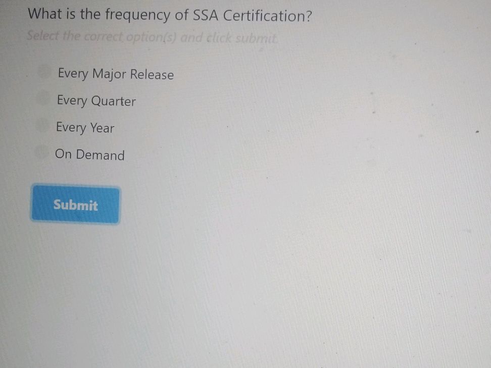 What is the frequency of SSA Certification? | StudyX