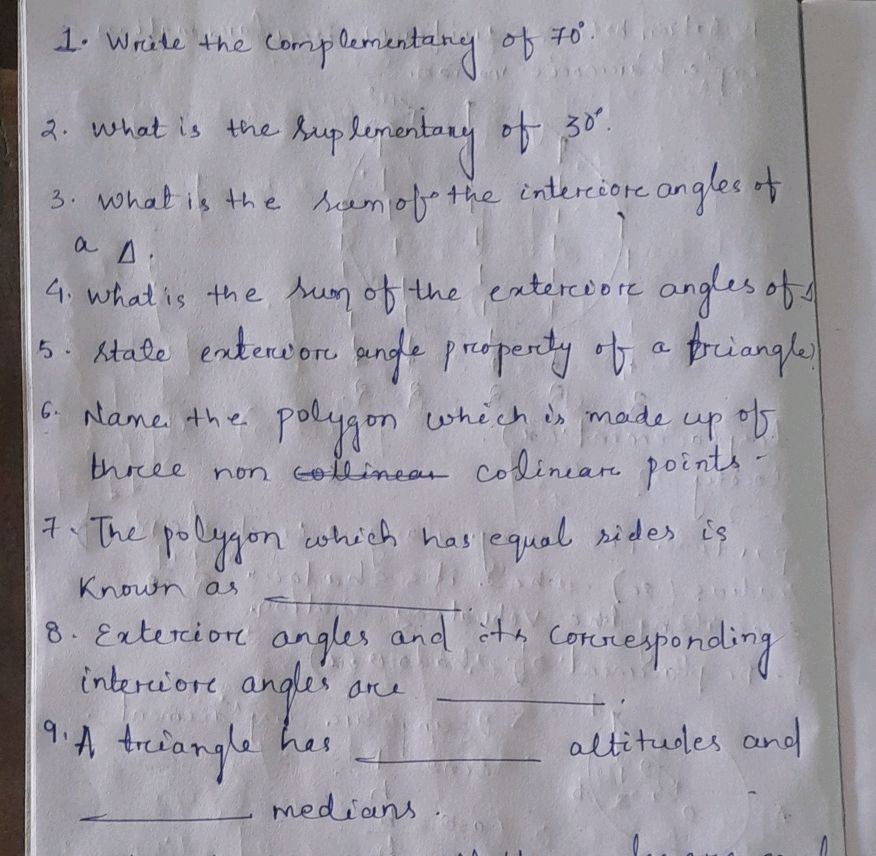 1. Write the complementary of 70°. 2. What | StudyX