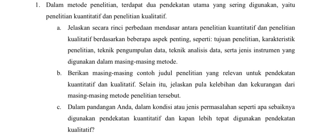 1. Dalam metode penelitian, terdapat dua | StudyX