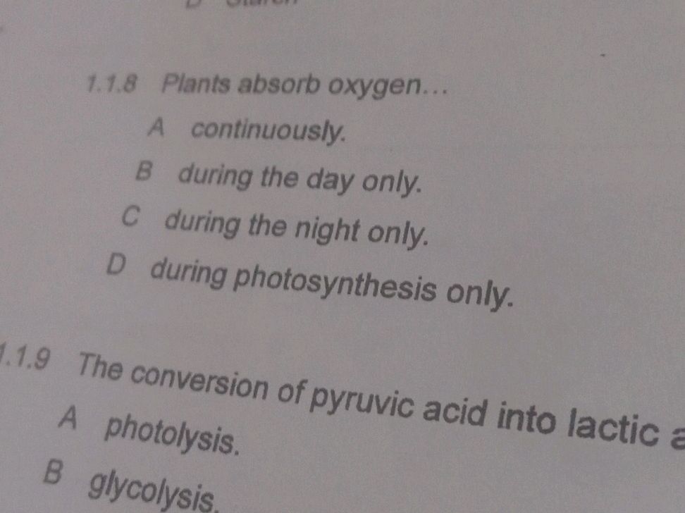 1.1.8 Plants absorb oxygen... A | StudyX