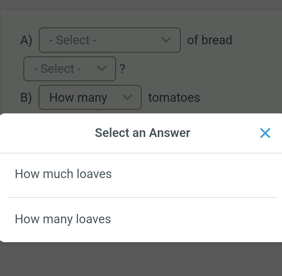 A) - Select - of bread - Select - ? B) How | StudyX