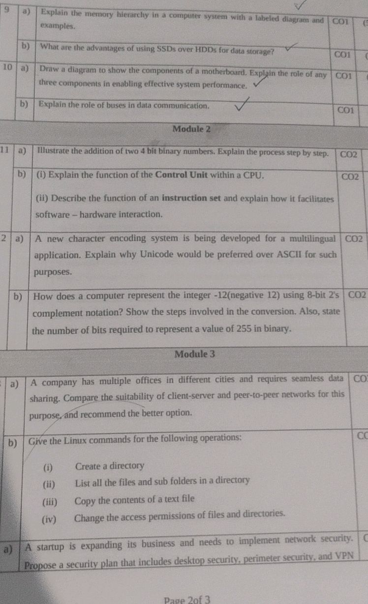 9 a) Explain the memory hierarchy in a | StudyX
