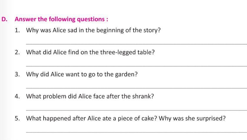 D. Answer the following questions : 1. Why | StudyX