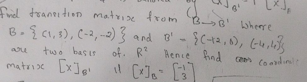 Find transition matrix from $B B'$ where | StudyX