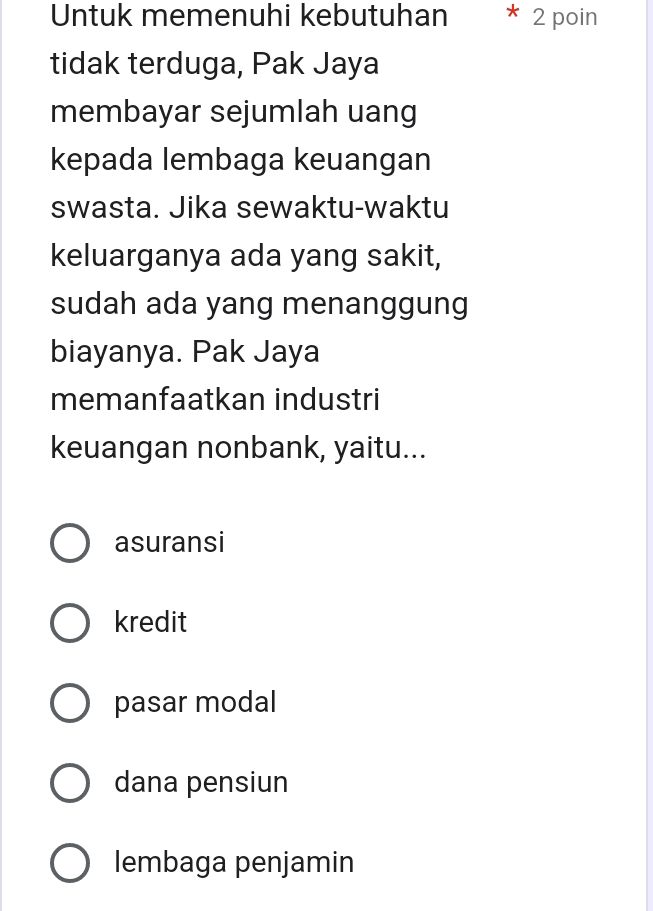 Untuk memenuhi kebutuhan tidak terduga, Pak | StudyX
