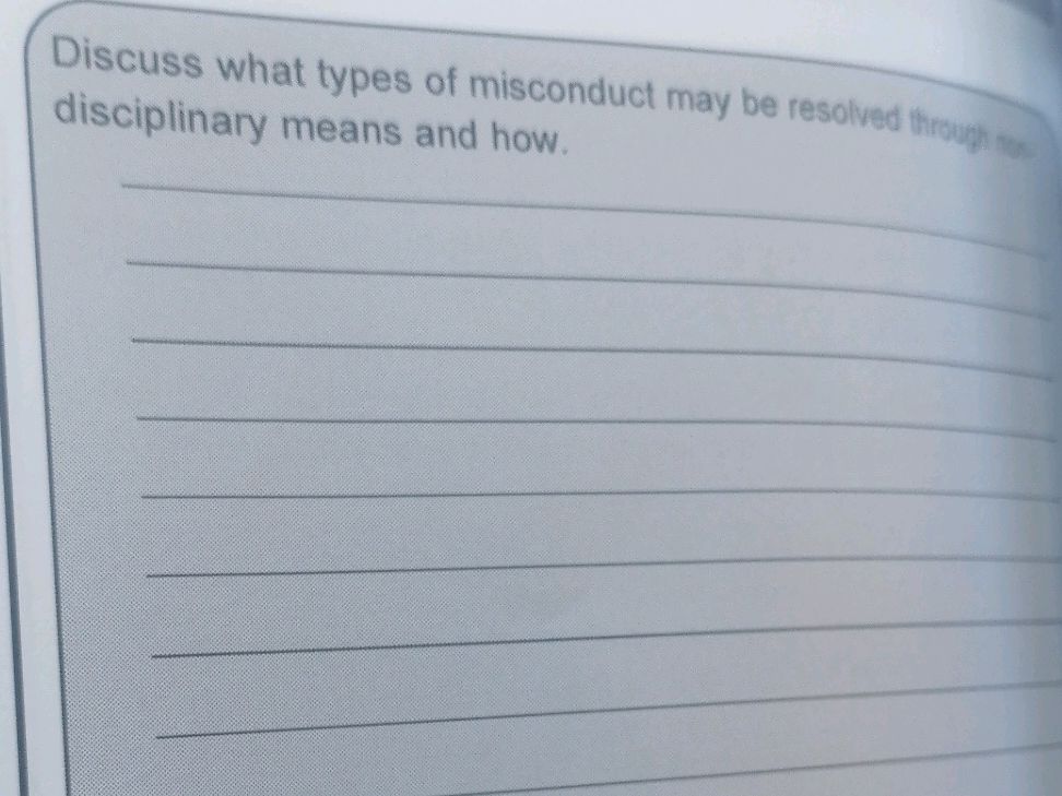 Discuss what types of misconduct may be | StudyX