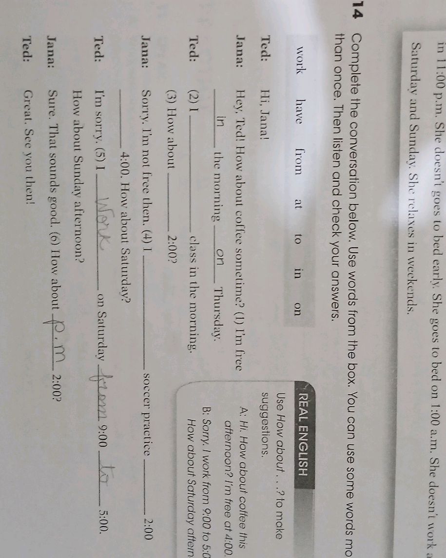 Complete the conversation below. Use words | StudyX