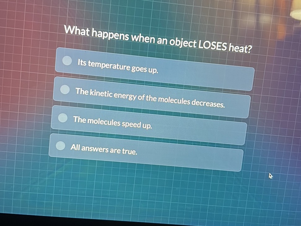 What happens when an object LOSES heat? Its | StudyX