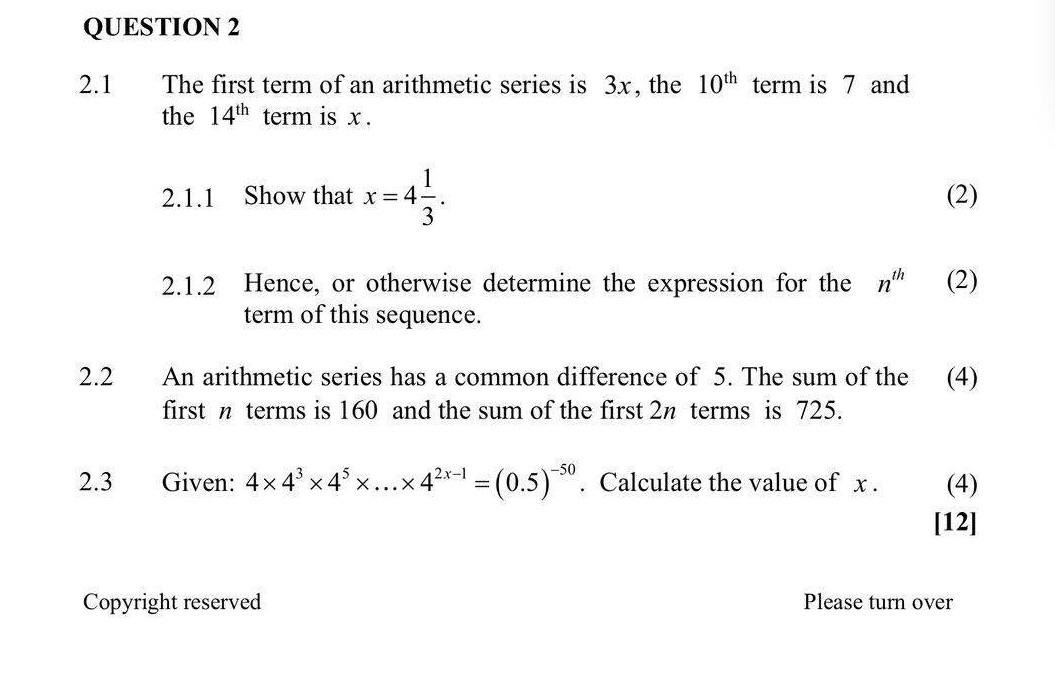 QUESTION 2 2.1 The first term of an | StudyX