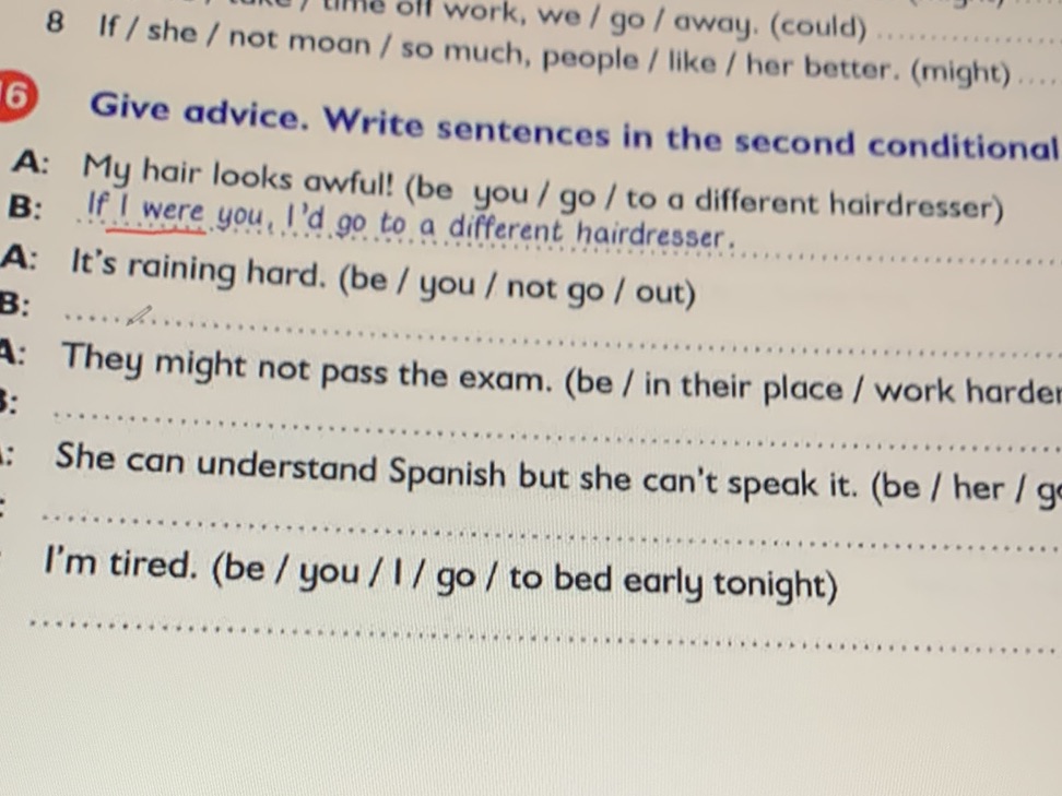 Give advice. Write sentences in the second | StudyX