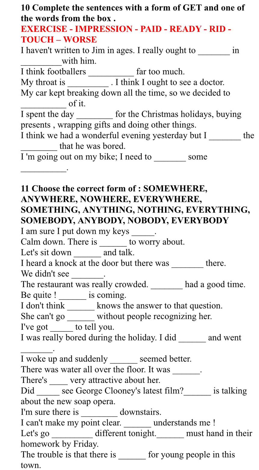 10 Complete the sentences with a form of GET | StudyX