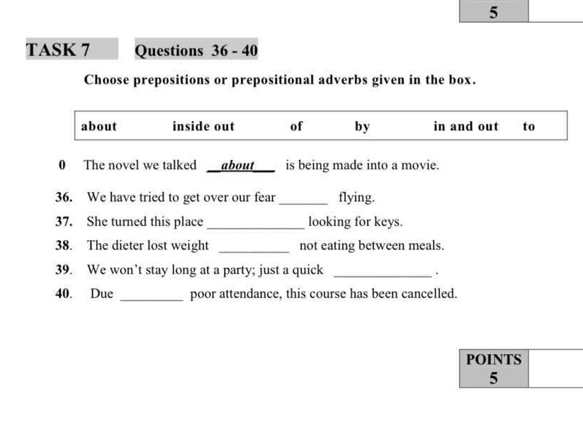 Choose prepositions or prepositional adverbs | StudyX