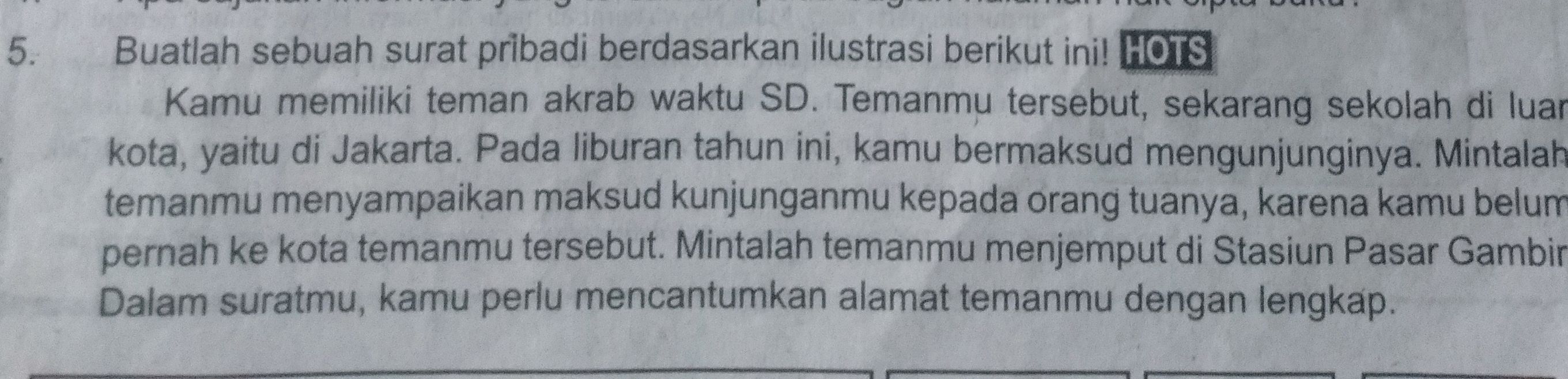 5. Buatlah sebuah surat pribadi berdasarkan | StudyX