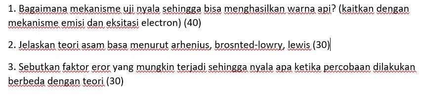 1. Bagaimana mekanisme uji nyala sehingga | StudyX