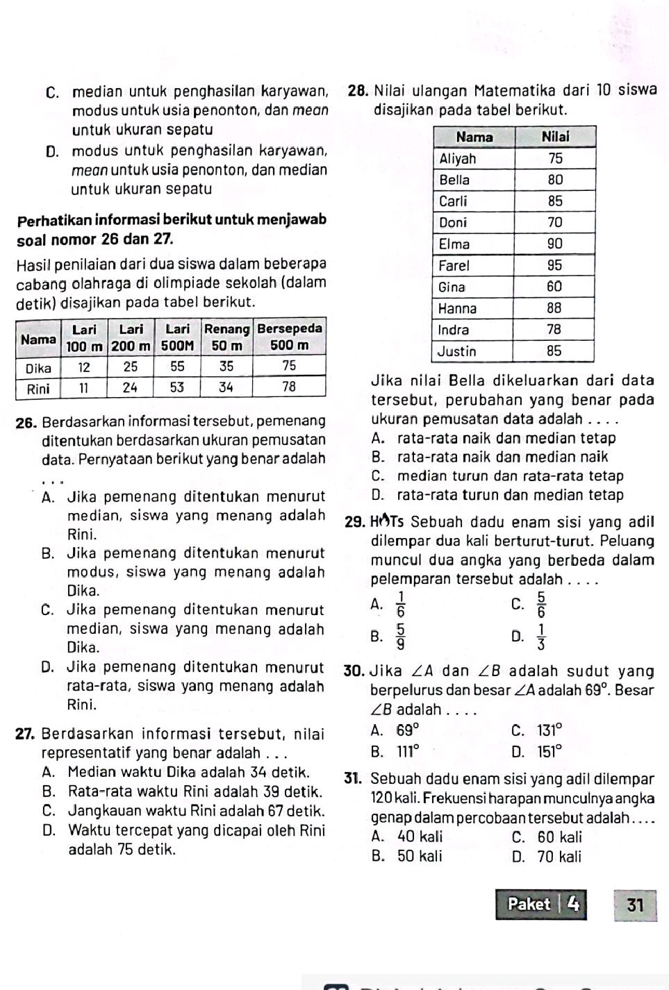 26. Berdasarkan informasi tersebut, pemenang | StudyX