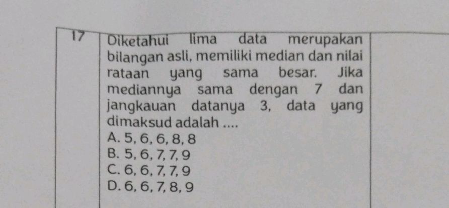 Diketahui lima data merupakan bilangan asli, | StudyX