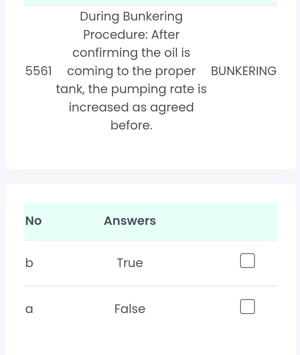 During Bunkering Procedure: After confirming | StudyX