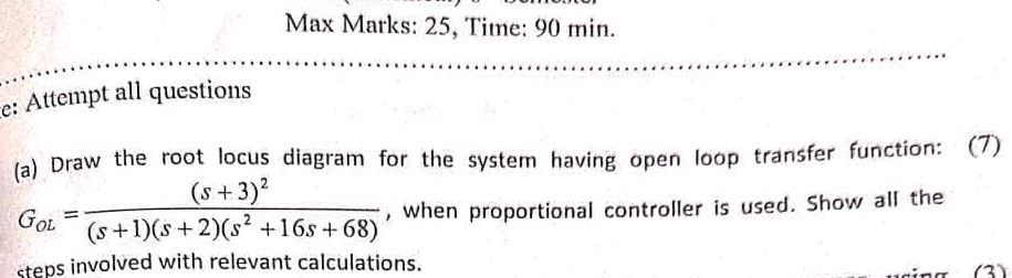 (a) Draw the root locus diagram for the | StudyX
